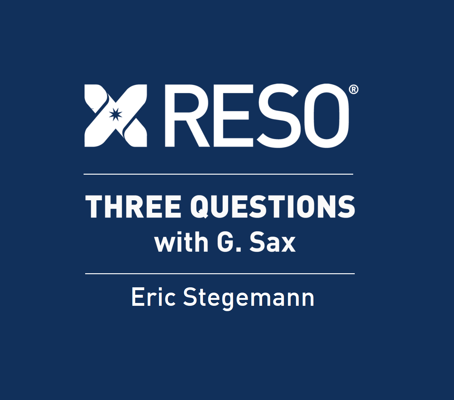 Three Questions with Eric Stegemann of TRIBUS | RESO - Real Estate ...